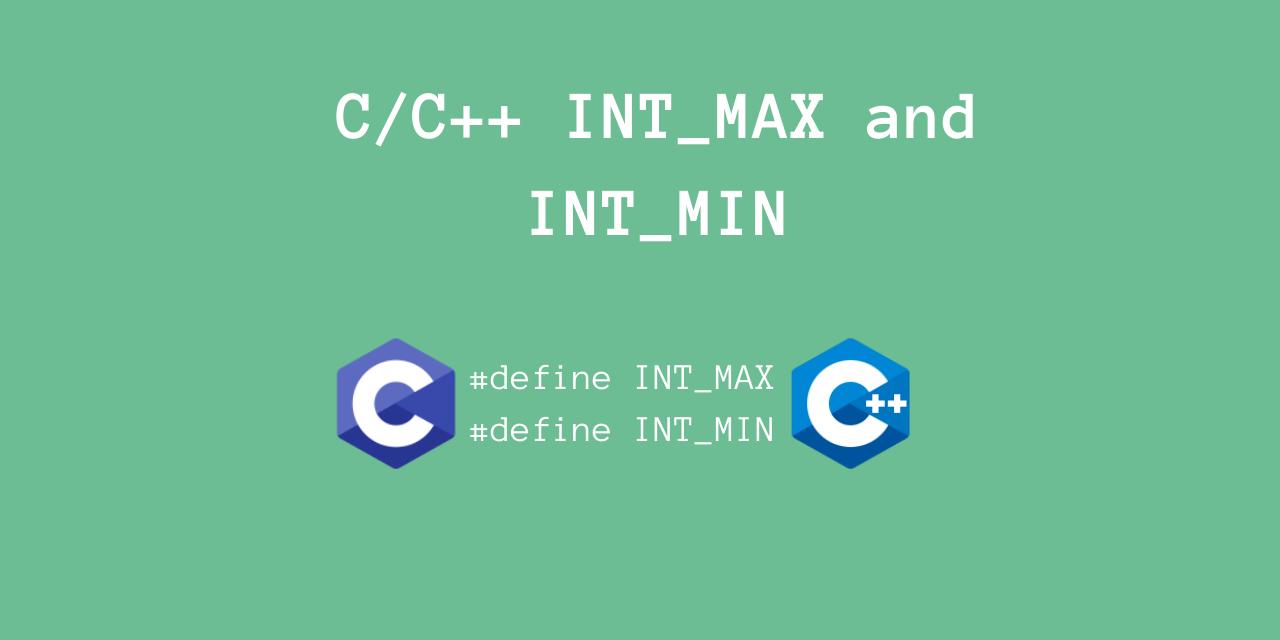 Using INT MAX And INT MIN In C C DigitalOcean Using INT MAX And INT MIN In C C DigitalOcean